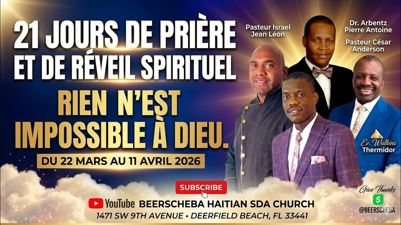 Service d’adoration: Beer-Schéba Haitian SDA Church.