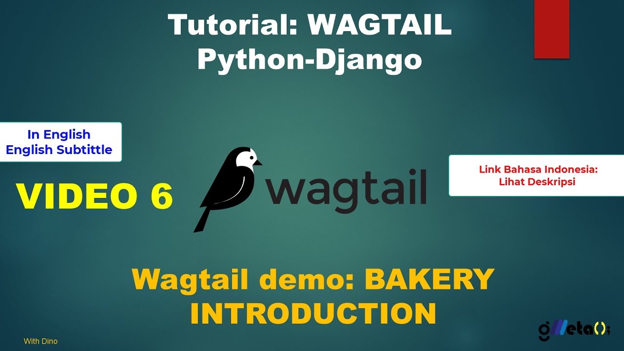 Vid.6 WAGTAIL Python-Django Tutorial - Introduction to demo: BAKERY