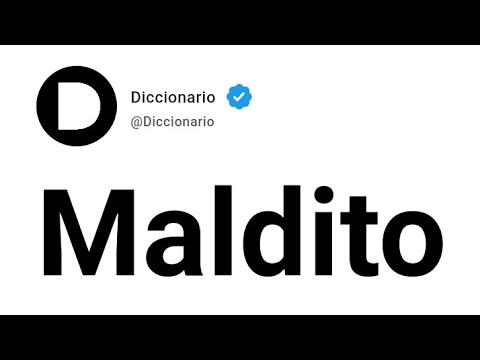 Maldito Significado En Español