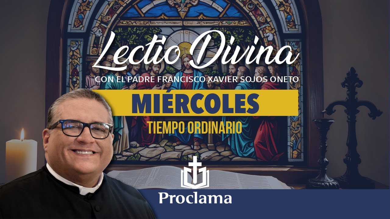 Lectio Divina de hoy miércoles 18 de junio