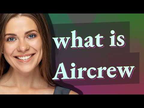 Aircrew | meaning of Aircrew
