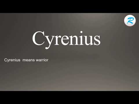 How to pronounce Cyrenius