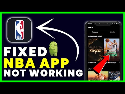 NBA App Not Working: How to Fix National Basketball Association App Not Working