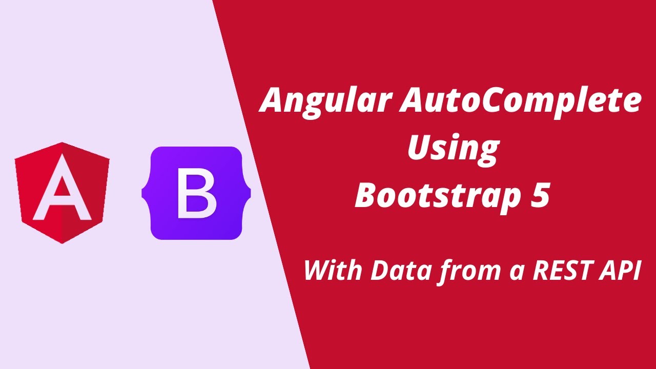 Angular AutoComplete Search Tutorial using Bootstrap 5 with Data from a REST API