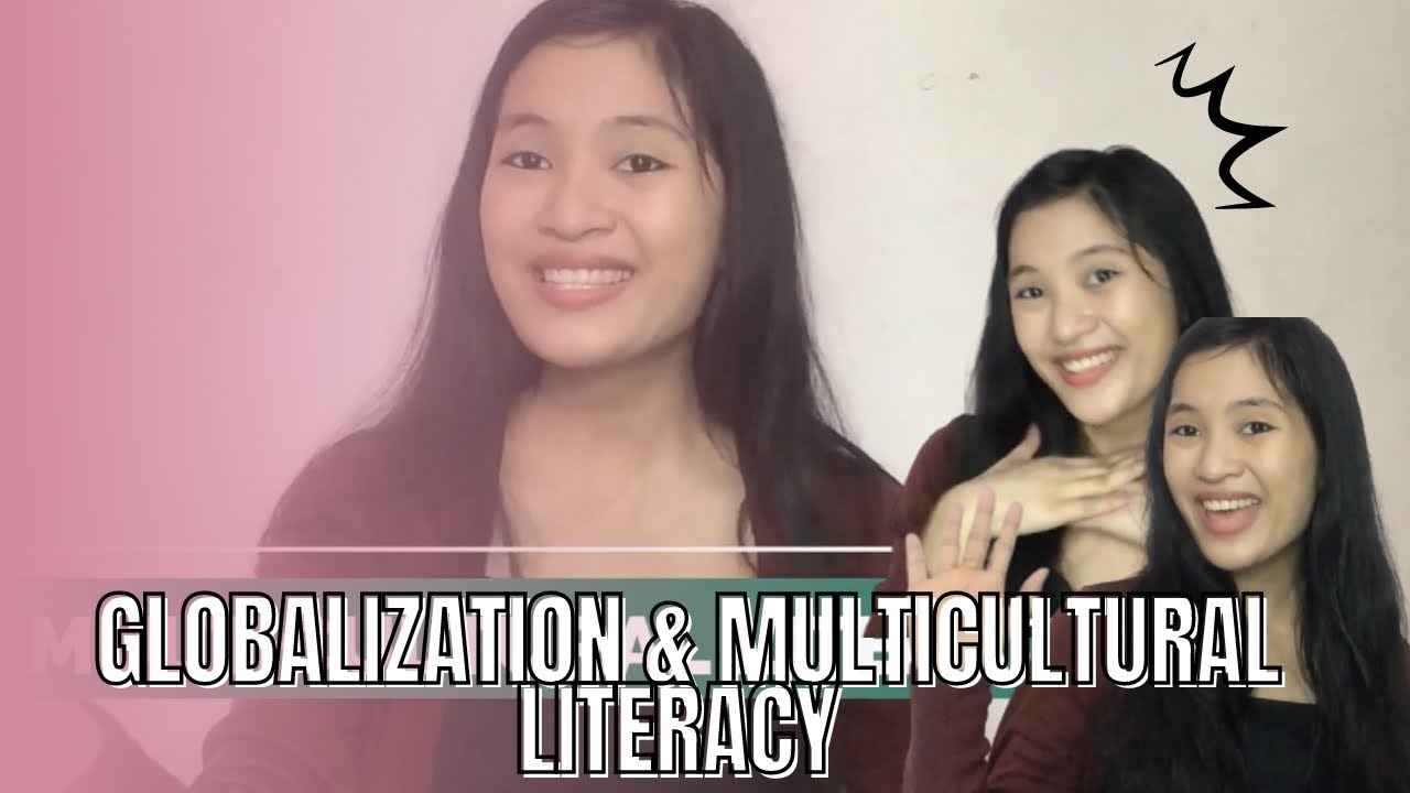 Globalization and Multicultural Literacy
