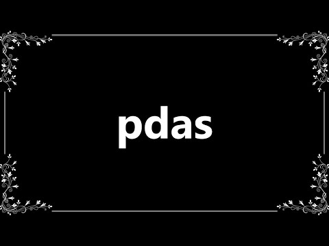 Pdas - Definition and How To Pronounce