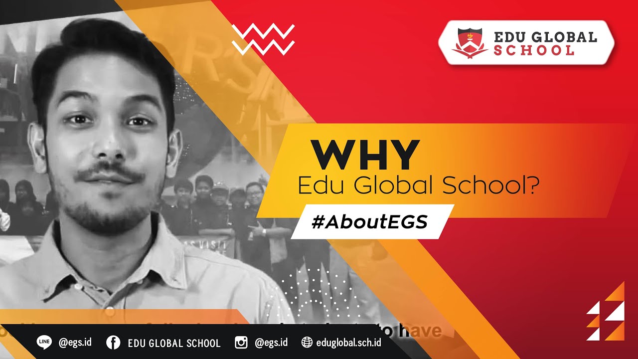 WHY EDU GLOBAL SCHOOL?