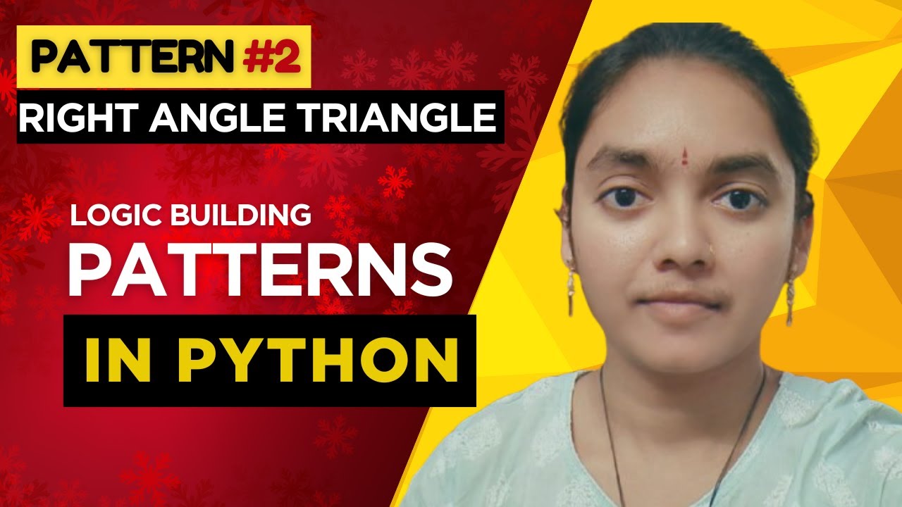 Logic Building - Right Angle triangle Pattern in Python in 2 Ways | Patterns in Python #programming