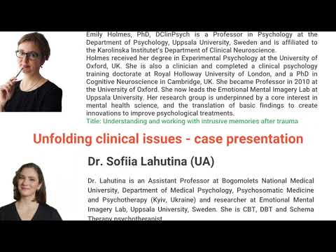 Understanding and working with intrusive memories after trauma — Emily Holmes and Sofiia Lahutina