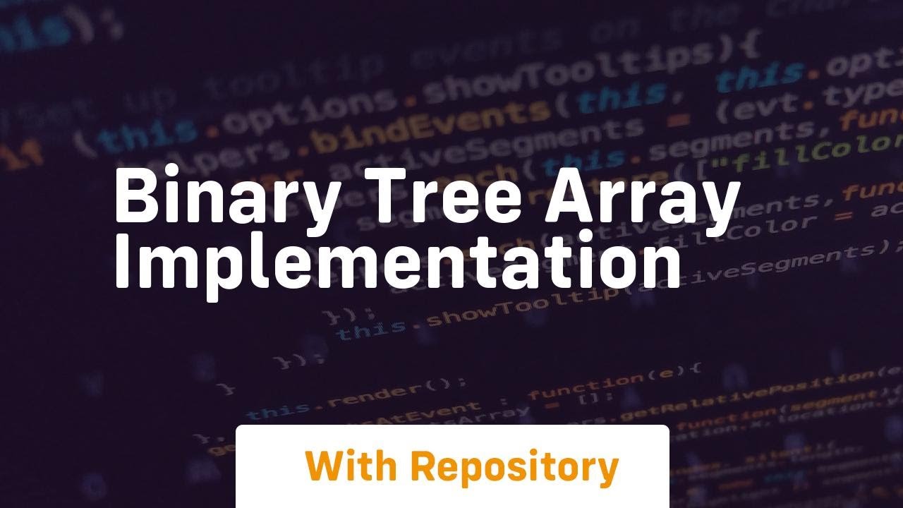 binary tree array implementation