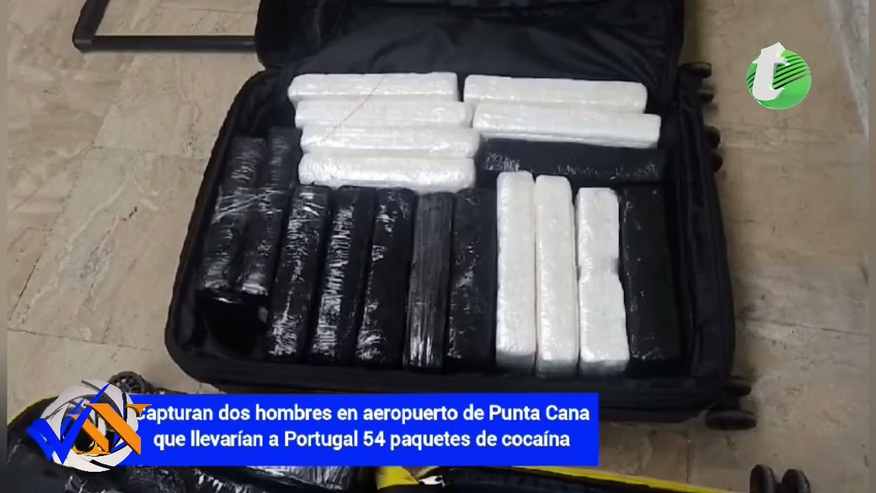 Capturan dos hombres en aeropuerto de Punta Cana que llevaría a Portugal 54 paquetes de cocaína