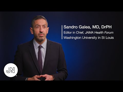 JAMA Health Forum: Meet the Editor in Chief, Sandro Galea, MD, DrPH