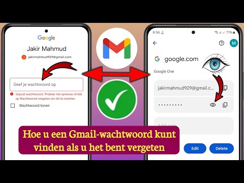 Hoe u een Gmail-wachtwoord kunt vinden als u het bent vergeten | zie uw Gmail-wachtwoord