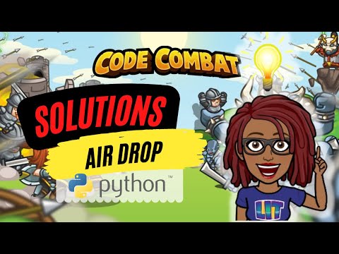 CodeCombat Solutions | AirDrop | [python]