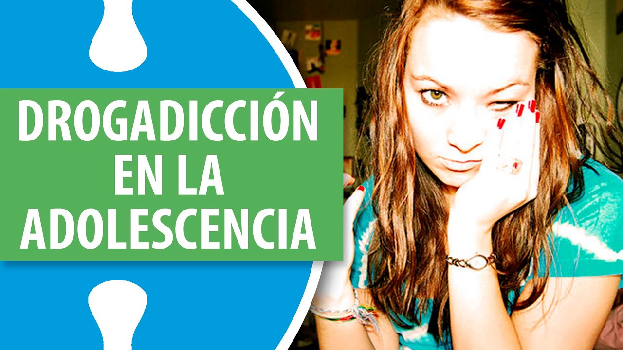 Drogadicción en la Adolescencia