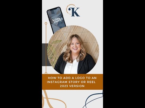 How to Add A Logo To an Instagram Reel, Updated for 2023