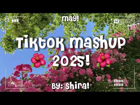 Tiktok Mashup 2025! 🌺 *CLEAN*