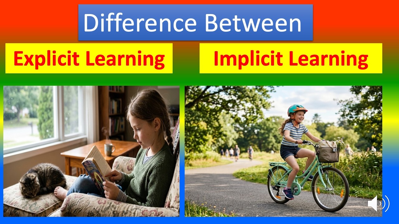 Differences between Explicit Learning and Implicit Learning