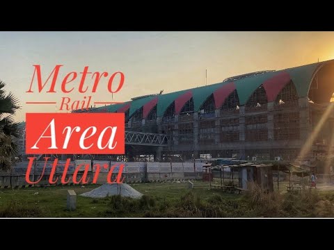 Rajuk Uttara Appartment Project Area ! Metro Rail ! Diyabari ! UTTARA, DHAKA, BANGLADESH