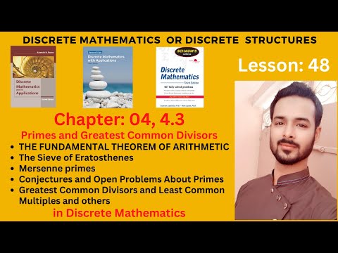 Lesson 48: Primes and Greatest Common Divisors | GCD vs LCM | gcds as Linear Combinations