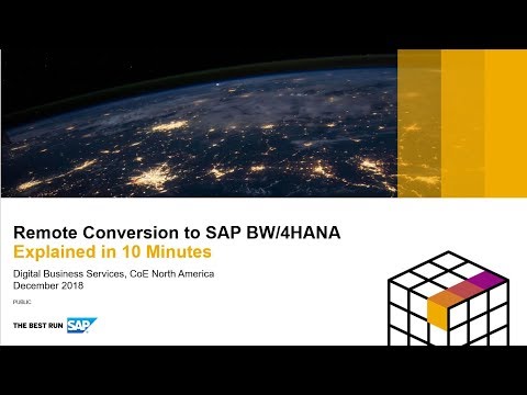 Remote Conversion to SAP BW/4HANA - Explained in 10 Minutes