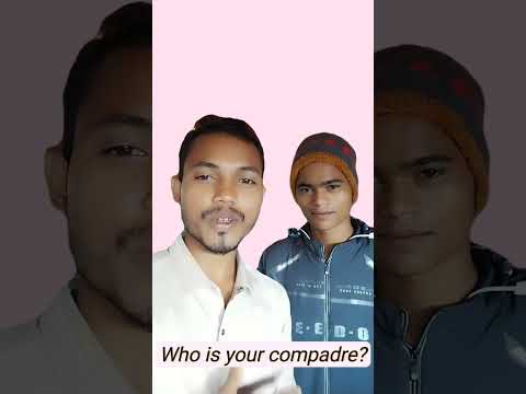 Word of the day |Compadre| Definition and example