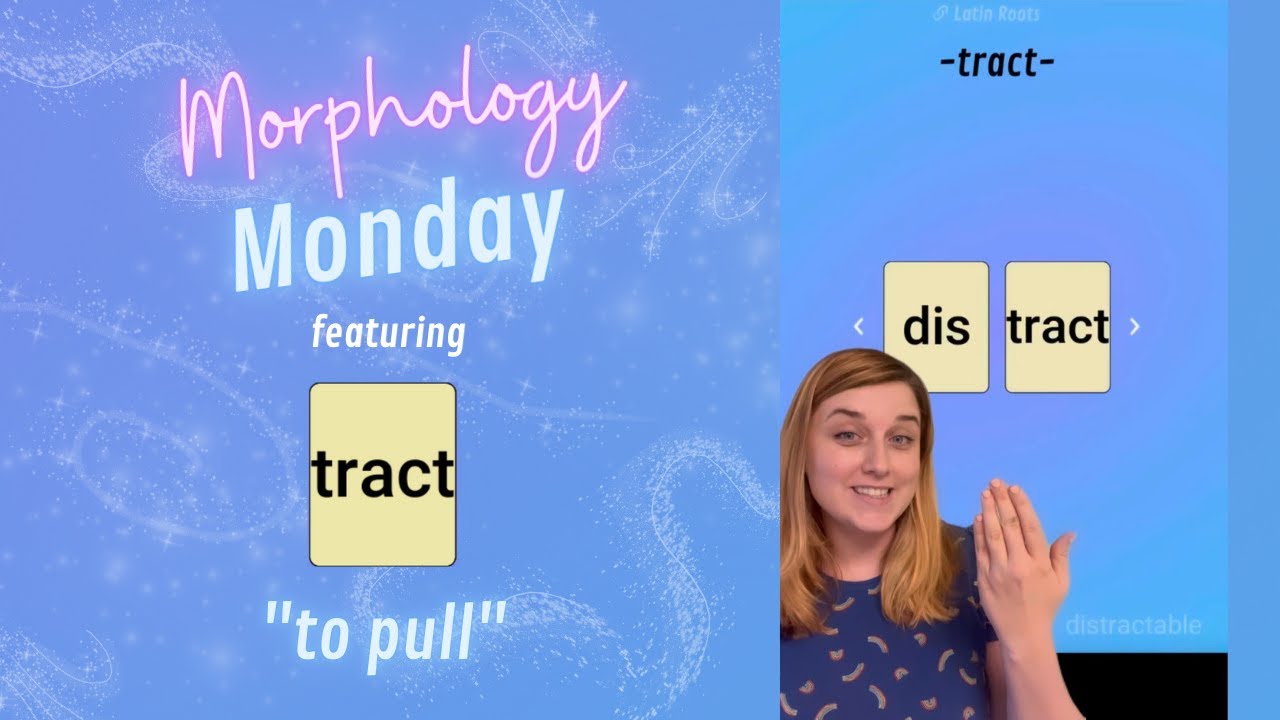 Morphology Monday: “Tract” | Vocabulary with the prefix 