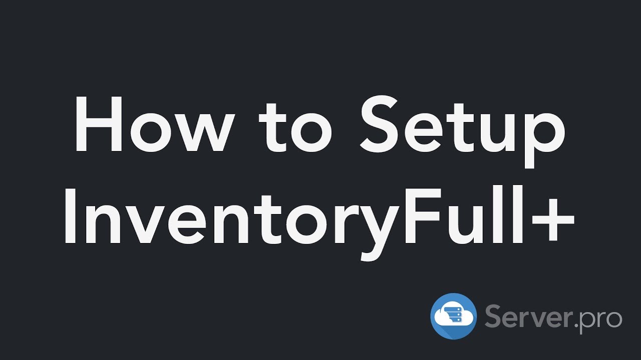 How to Setup the InventoryFull+ Plugin - Minecraft Java