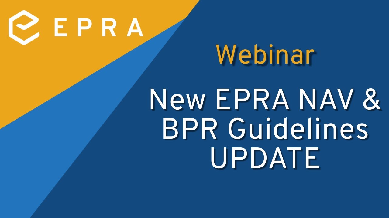 New EPRA NAV & BPR Guidelines update webinar