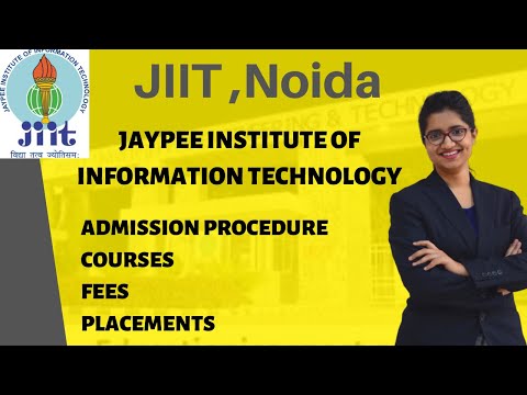 Jaypee Institute of Information Technology Noida - Admission 2026, Fees ...