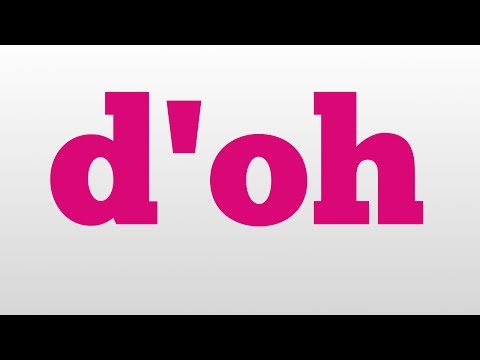 d'oh meaning and pronunciation