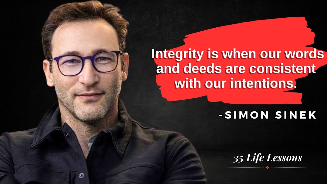 Simon Sinek Quotes: 35 Wise Sayings on Leadership and Purpose