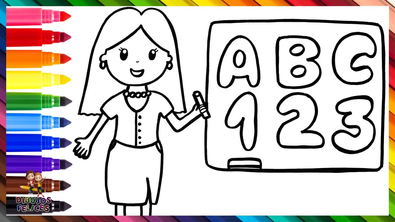 Dibuja y Colorea A Una Maestra 👩‍🏫🔠🔢🌈 Dibujos Para Niños