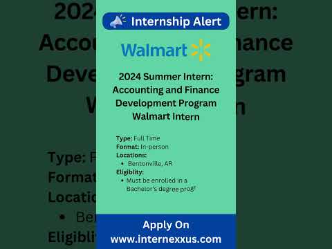 2024 Summer Intern Accounting and Finance Development Program Walmart Intern