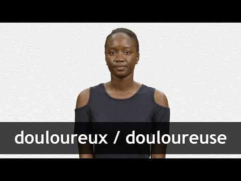 English Translation of “DOULOUREUX” | Collins French-English Dictionary