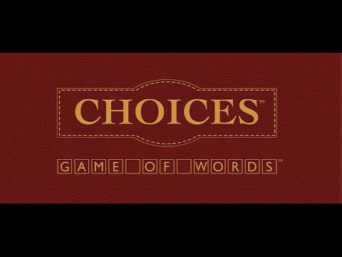 CHOICES™ Game-of-Words (Teaser)