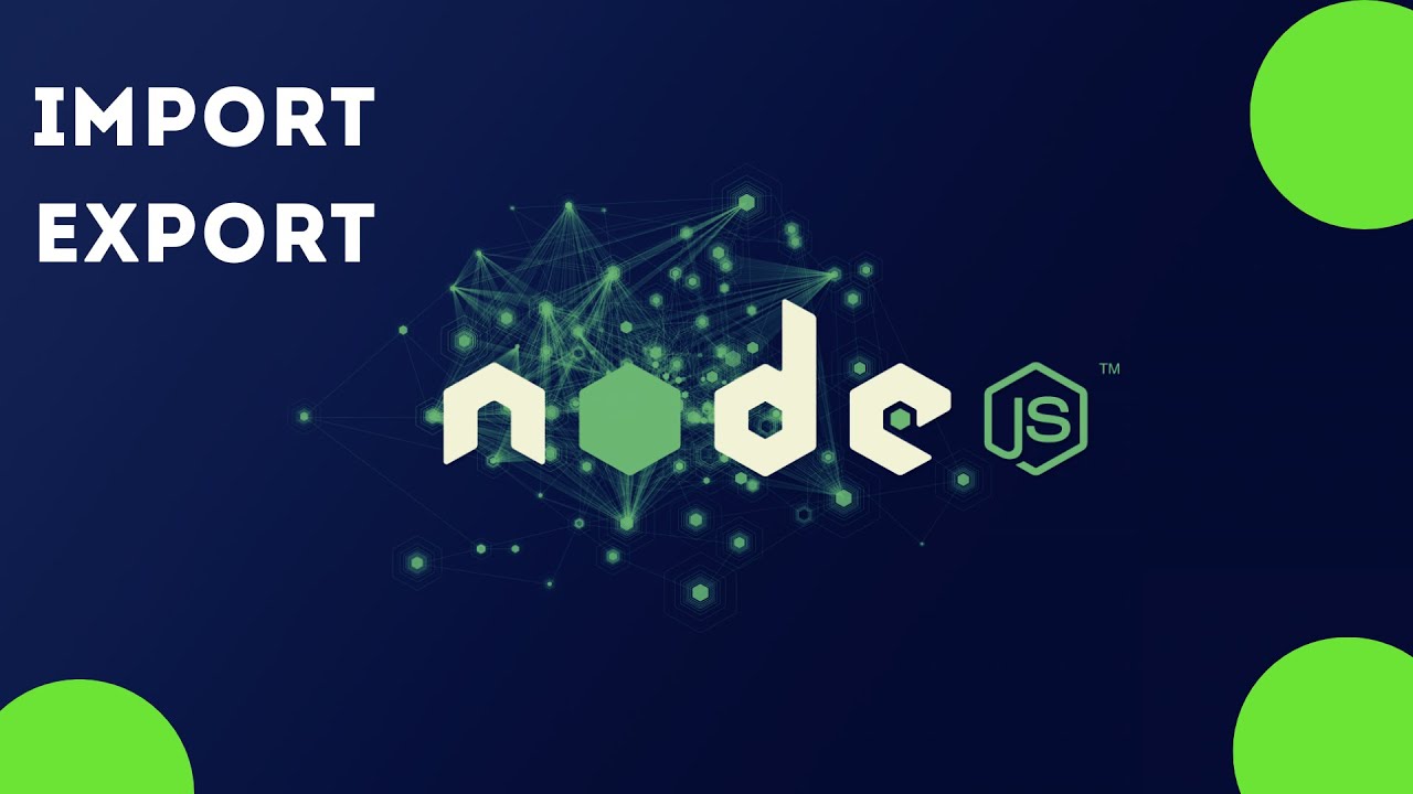 Import Export 8 | Understanding Nodejs