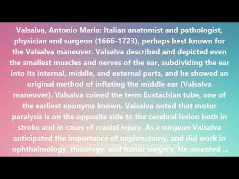 Valsalva, Antonio Maria - Medical Definition and Pronunciation