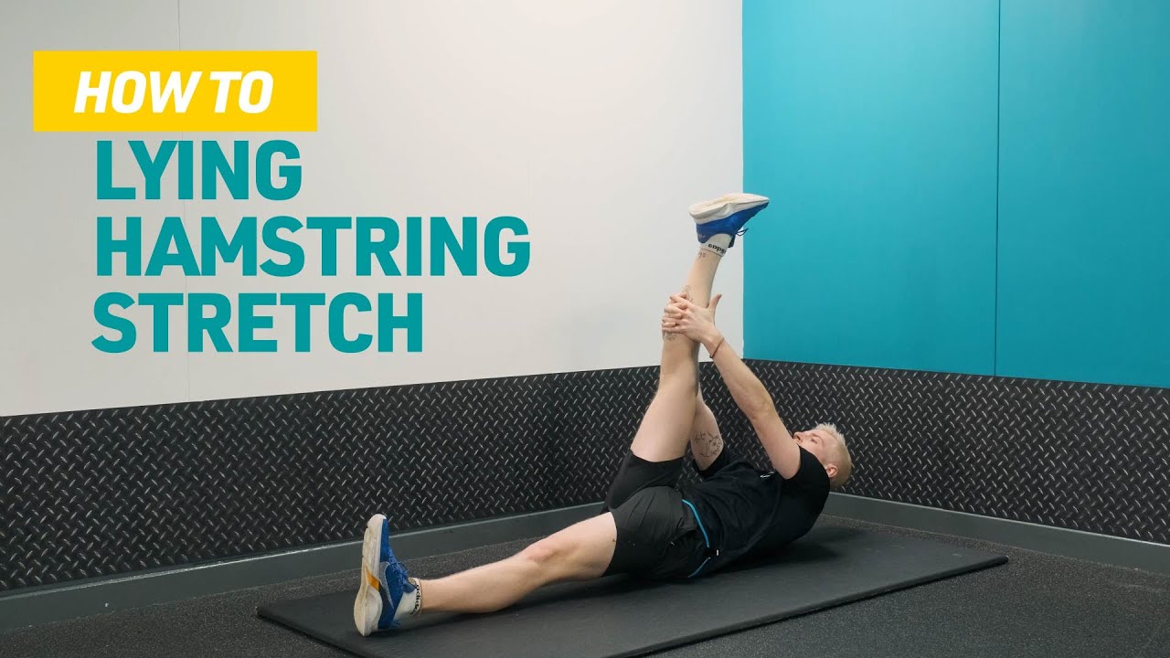 How To Do Lying Hamstring Stretch