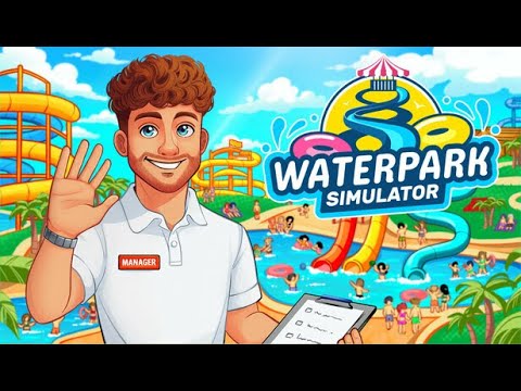 Waterpark Simulator (Demo Games)