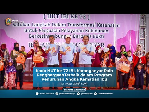 Kado HUT ke-72 IBI, Karanganyar Raih PenghargaanTerbaik dalam Program Penurunan Angka Kematian Ibu