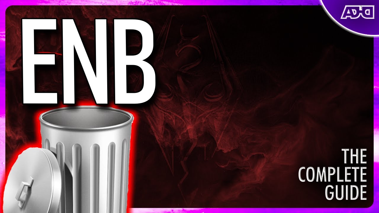 A Comprehensive Guide to Uninstalling ENB and Presets in Skyrim Modding ...