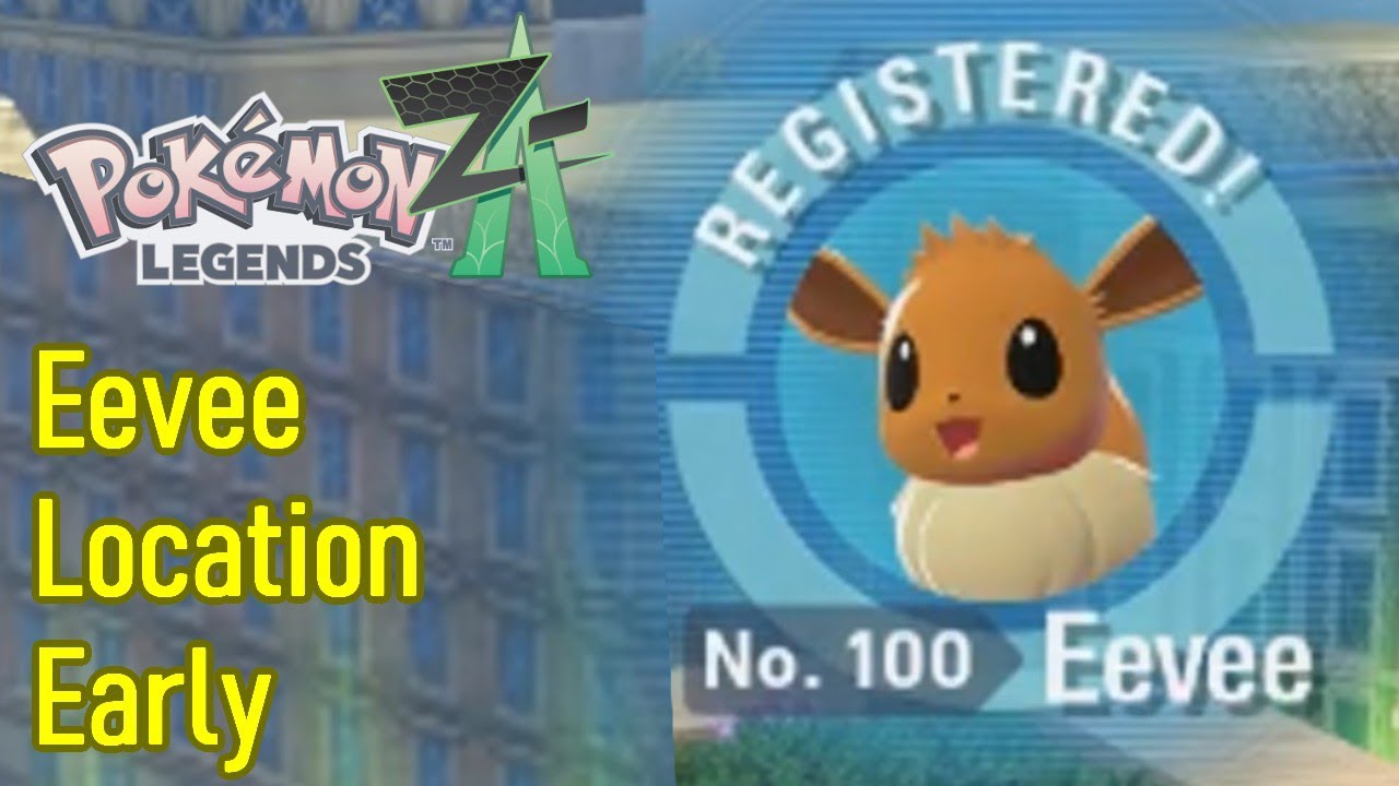Pokemon Legends: Z-A Eevee Location Early Game, How to Get Eevee EASILY