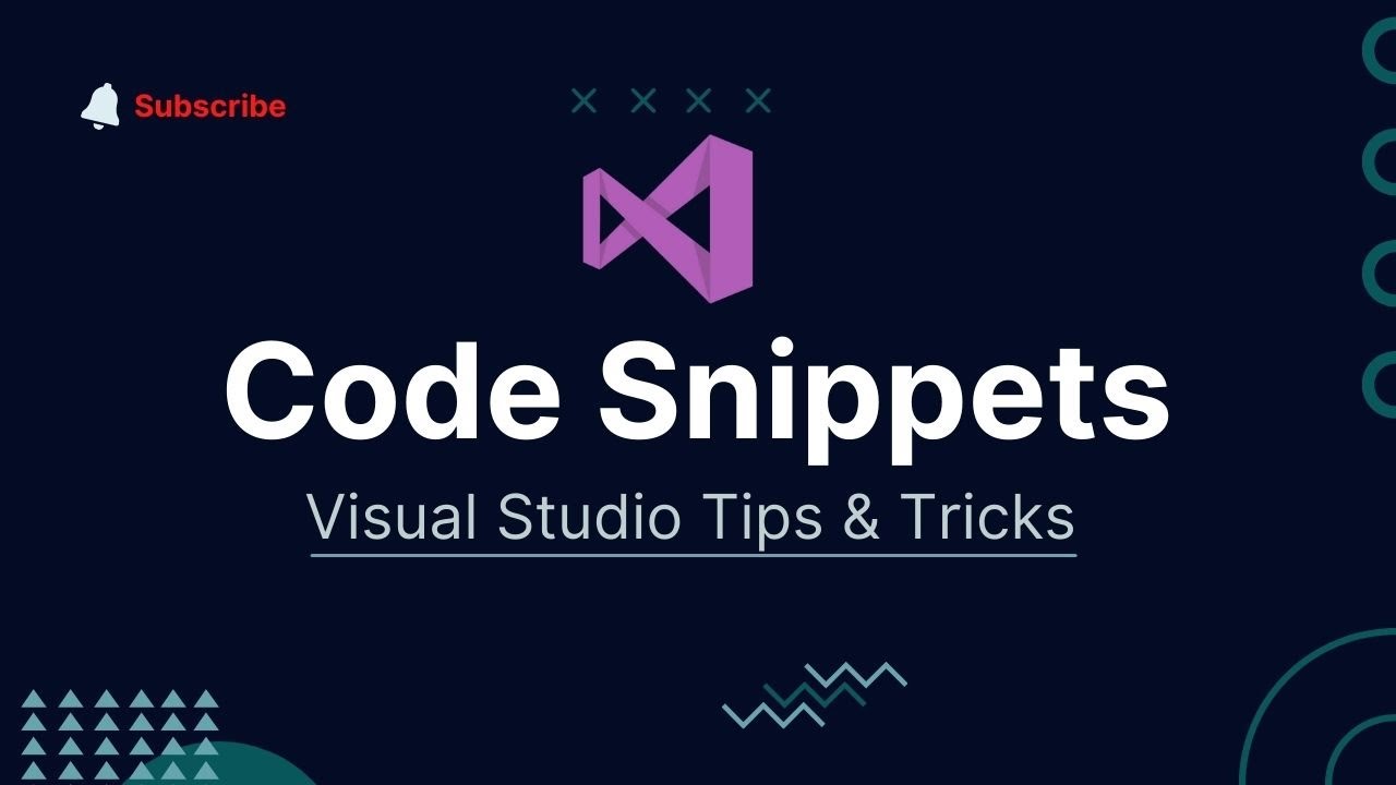 Code snippets in Visual Studio | Visual Studio Tips & Tricks