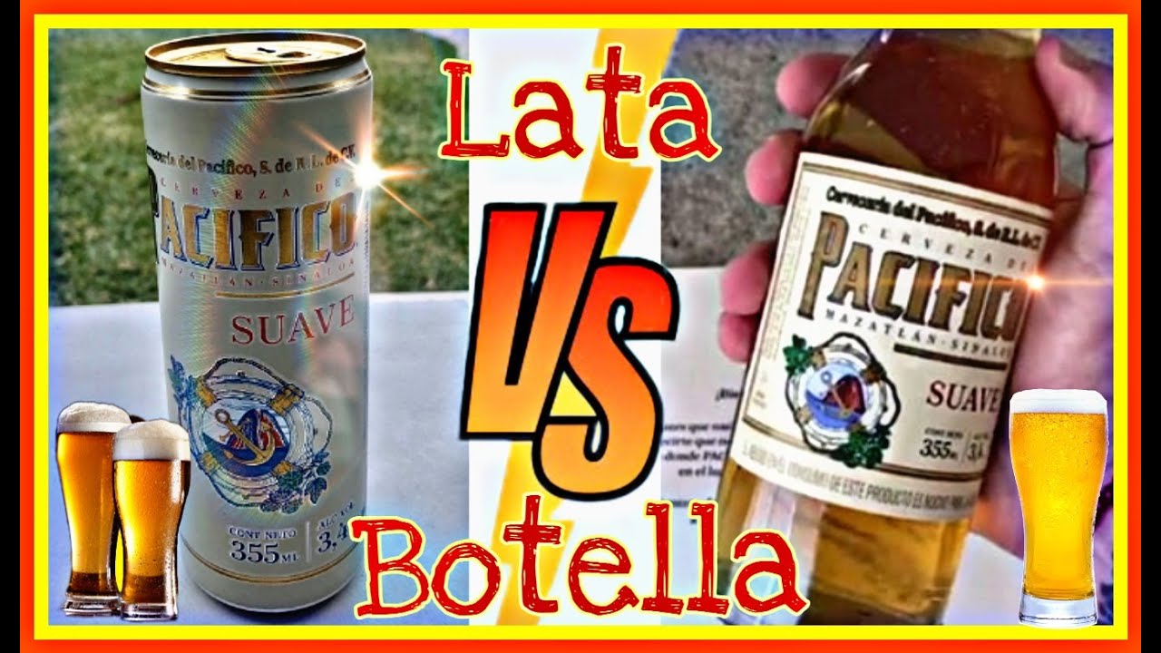 Pacifico Suave Lata vs Botella