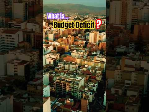 ๐๐ฐWhat is Budget Deficit? #budgetdeficit #budget #deficits #whatdoesitmean #economics #economy