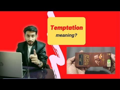 Temptation meaning in Hindi | man lalchana in English | Dairy Milk temptation