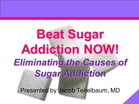 Beat Sugar Addiction NOW! Presented by Dr. Jacob Teitelbaum