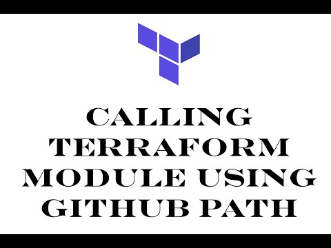 Terraform | Episode 72 | Terraform module using GitHub path | Calling Terraform module from GitHub.