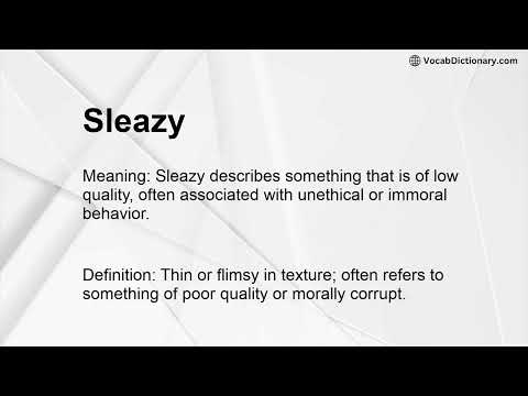 Sleazy Meaning